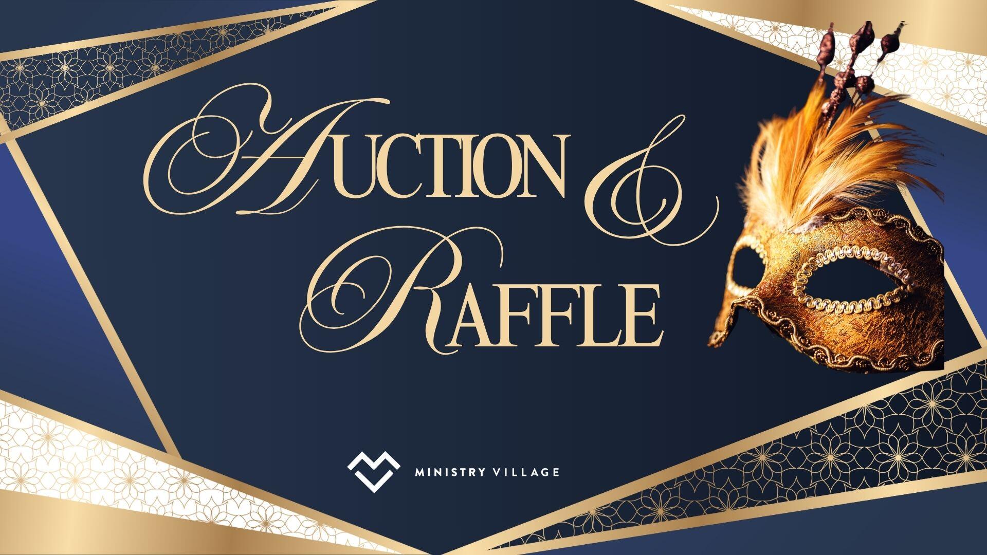 GALA Auction & Raffle | Ministry Village