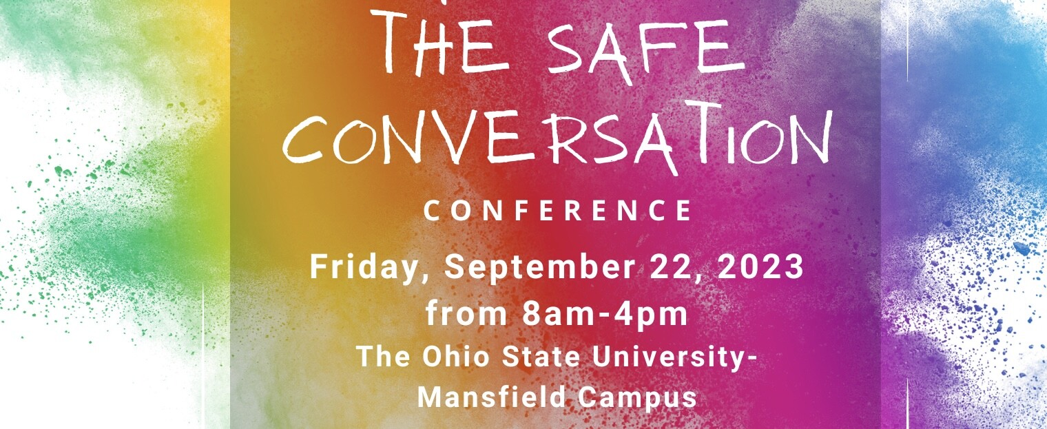 The Safe Conversation Conference | Love On A Mission