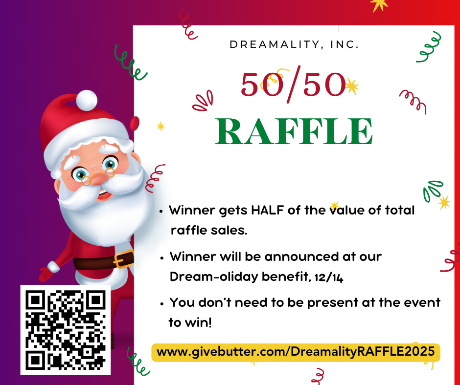 Dream-Oliday Raffle 2025 | Dreamality, Inc