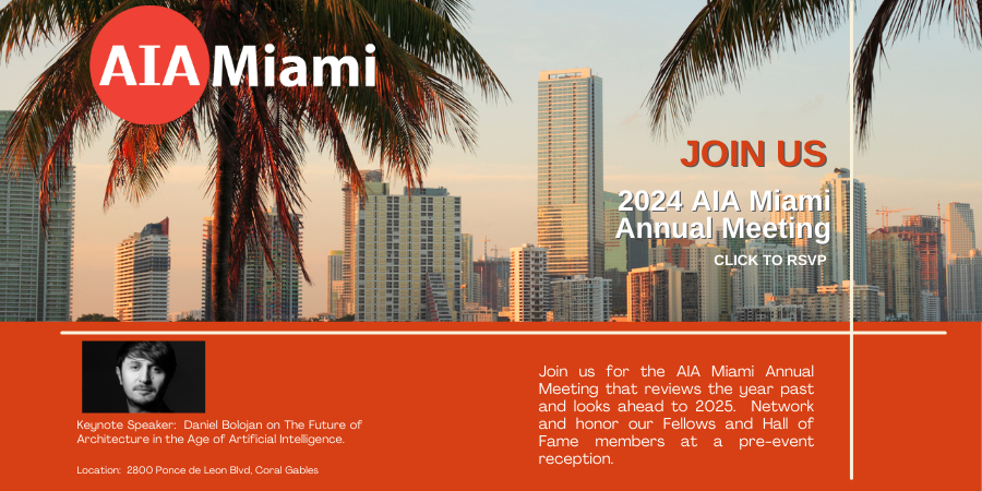 2024 Annual Meeting - AIA Miami | American Institute of Architects - Miami