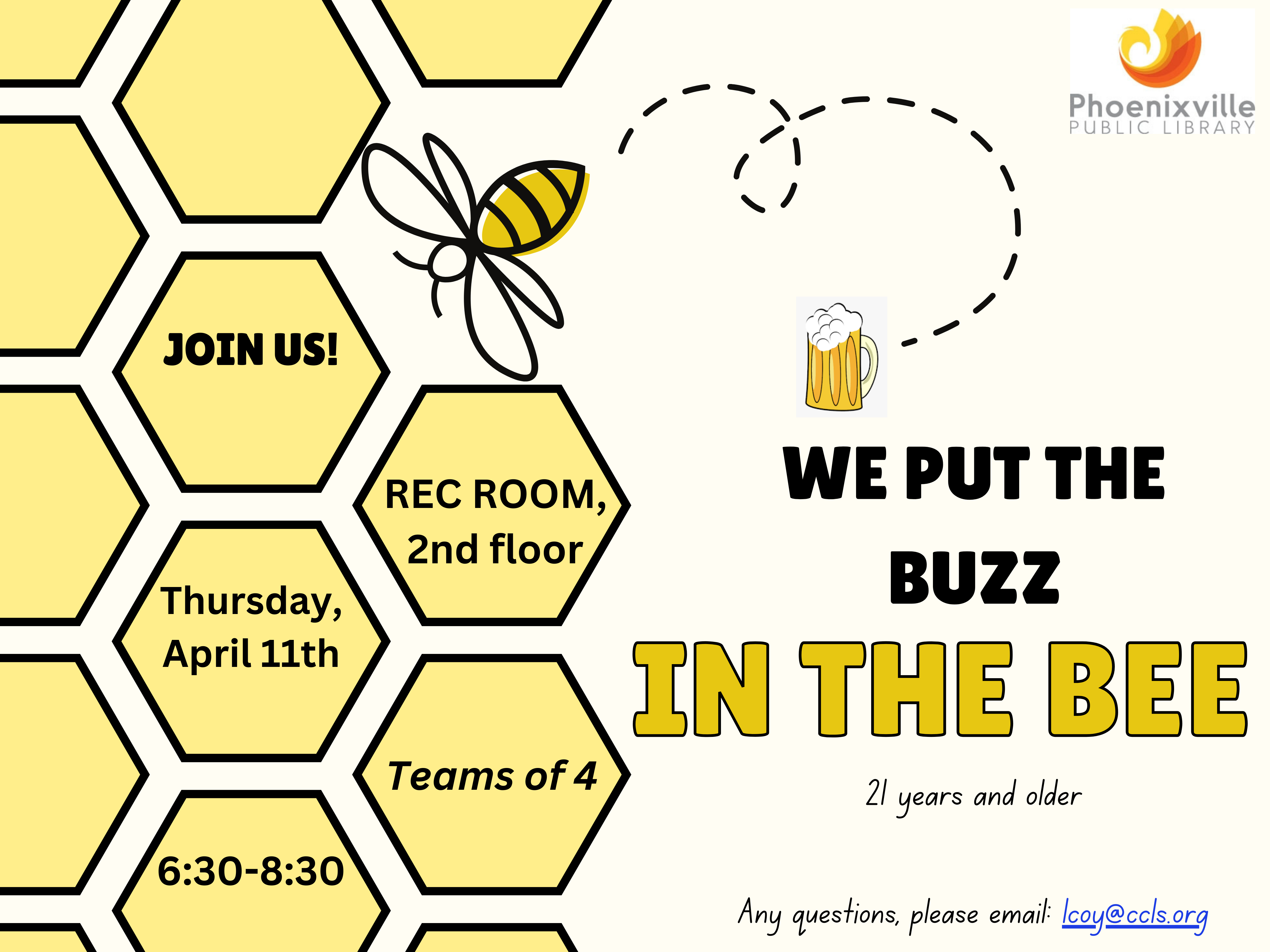 The Buzzed Bee | Public Library of Phoenixville