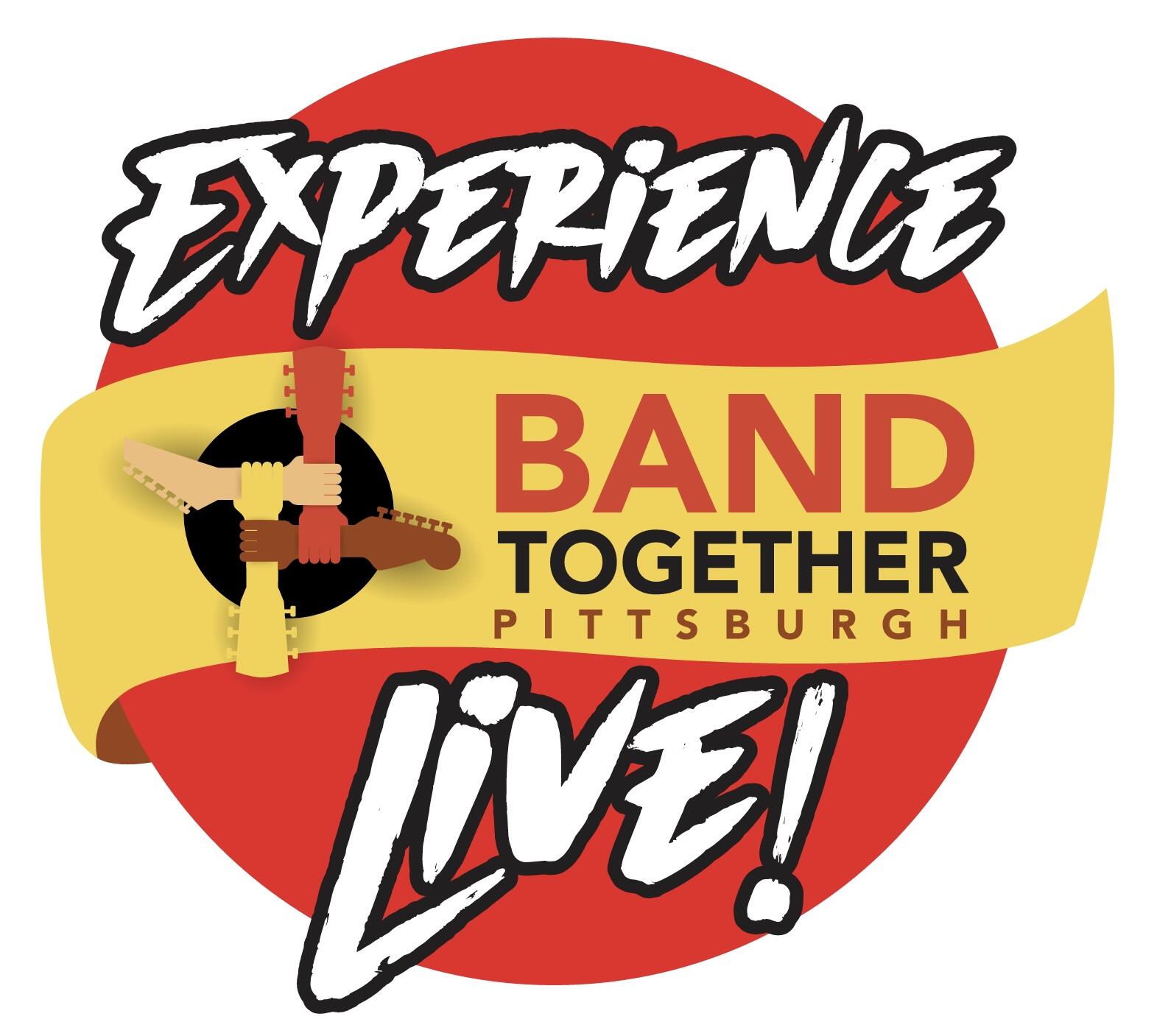 Experience Band Together Pittsburgh Live