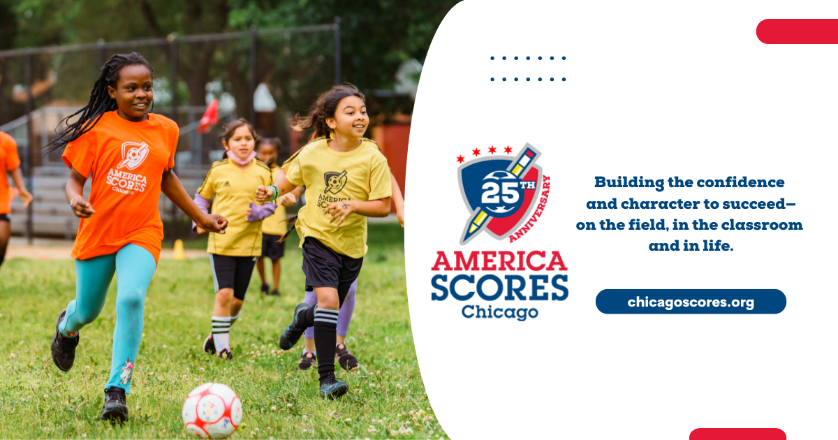 America SCORES Chicago 25th Anniversary | America SCORES Chicago