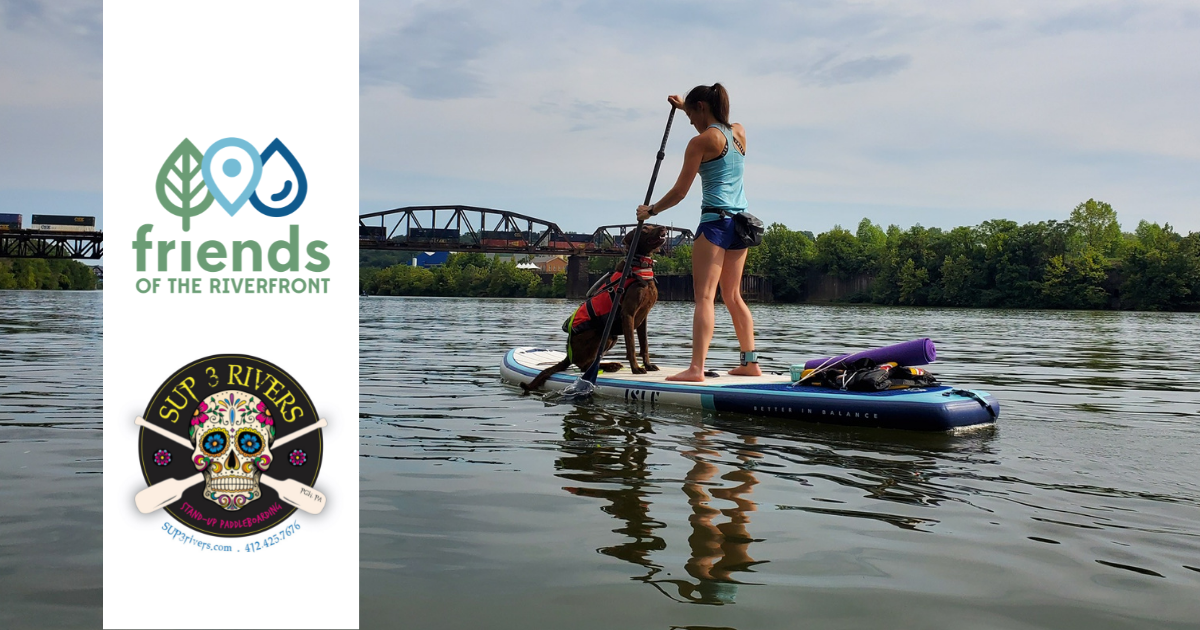 Friends of the Riverfront SUP Experience, 6/27/2021