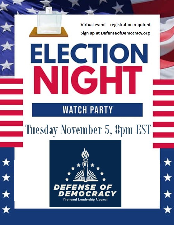 DofD Election Night Watch Party | Defense of Democracy, Inc.