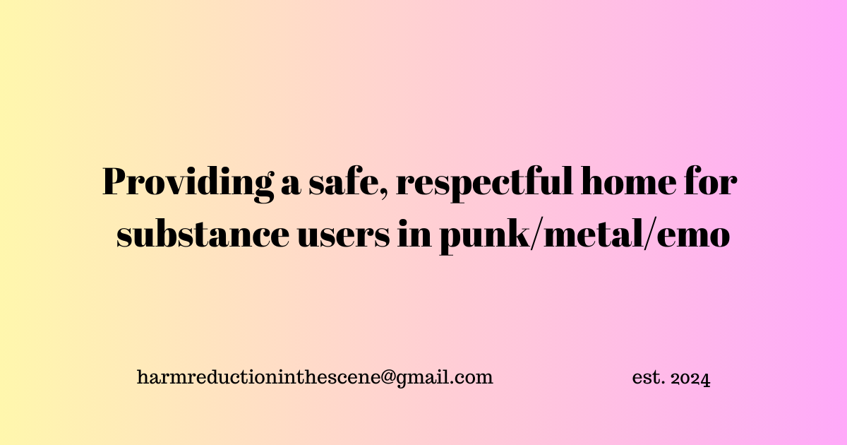 Help Harm Reduction In The Scene Provide Life-Saving Supplies