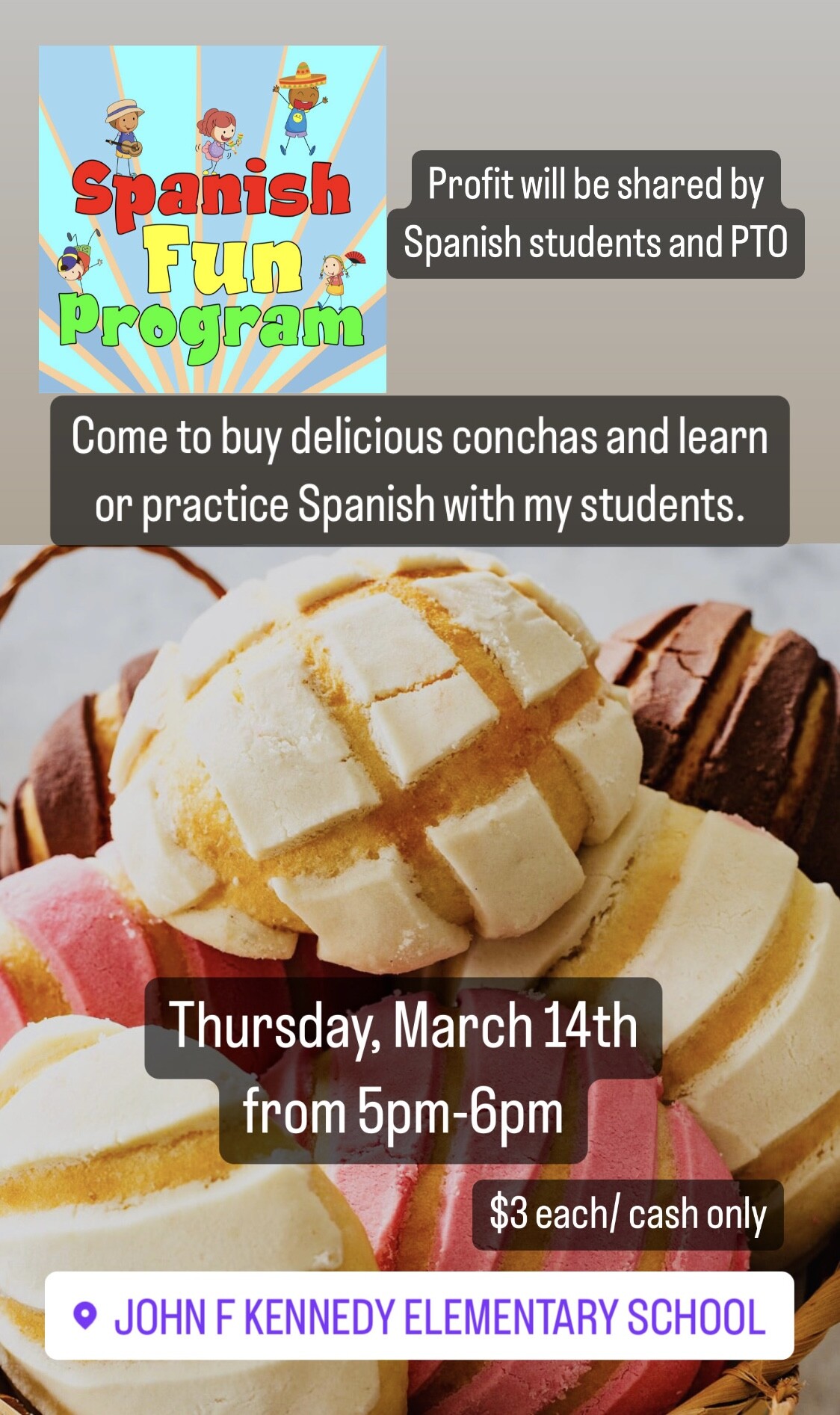 Spanish Fun "El Mercado" Pastry Sale benefitting Kennedy PTA