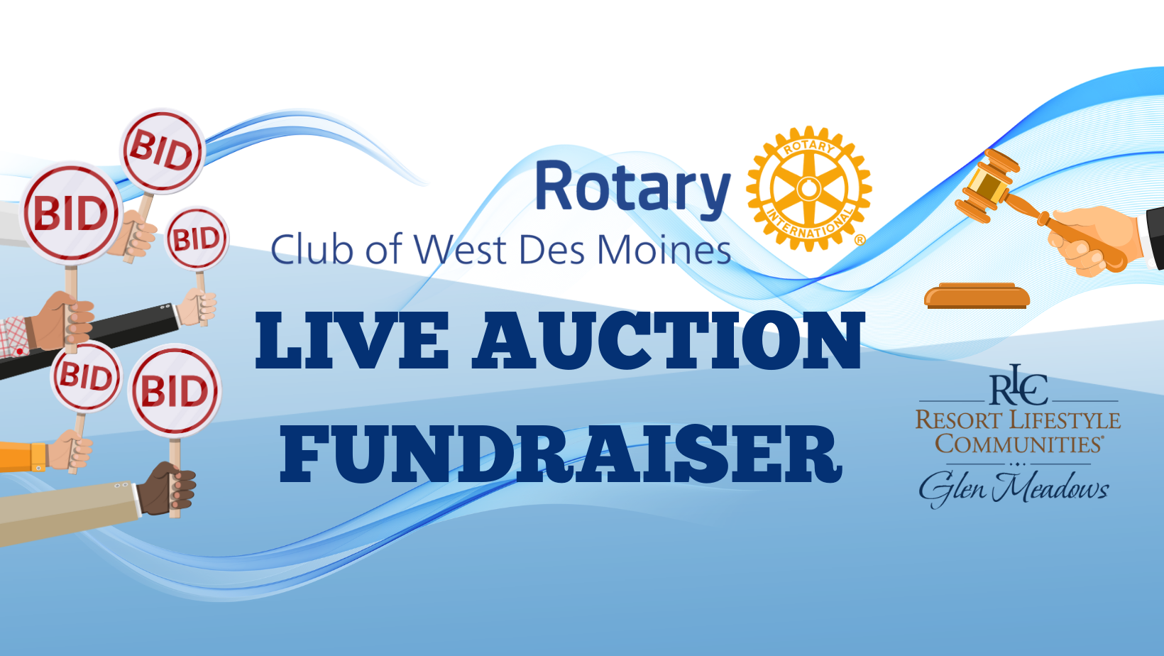 2025 WDM Rotary Live Auction Fundraiser | Foundation of the West Des Moines Rotary Club