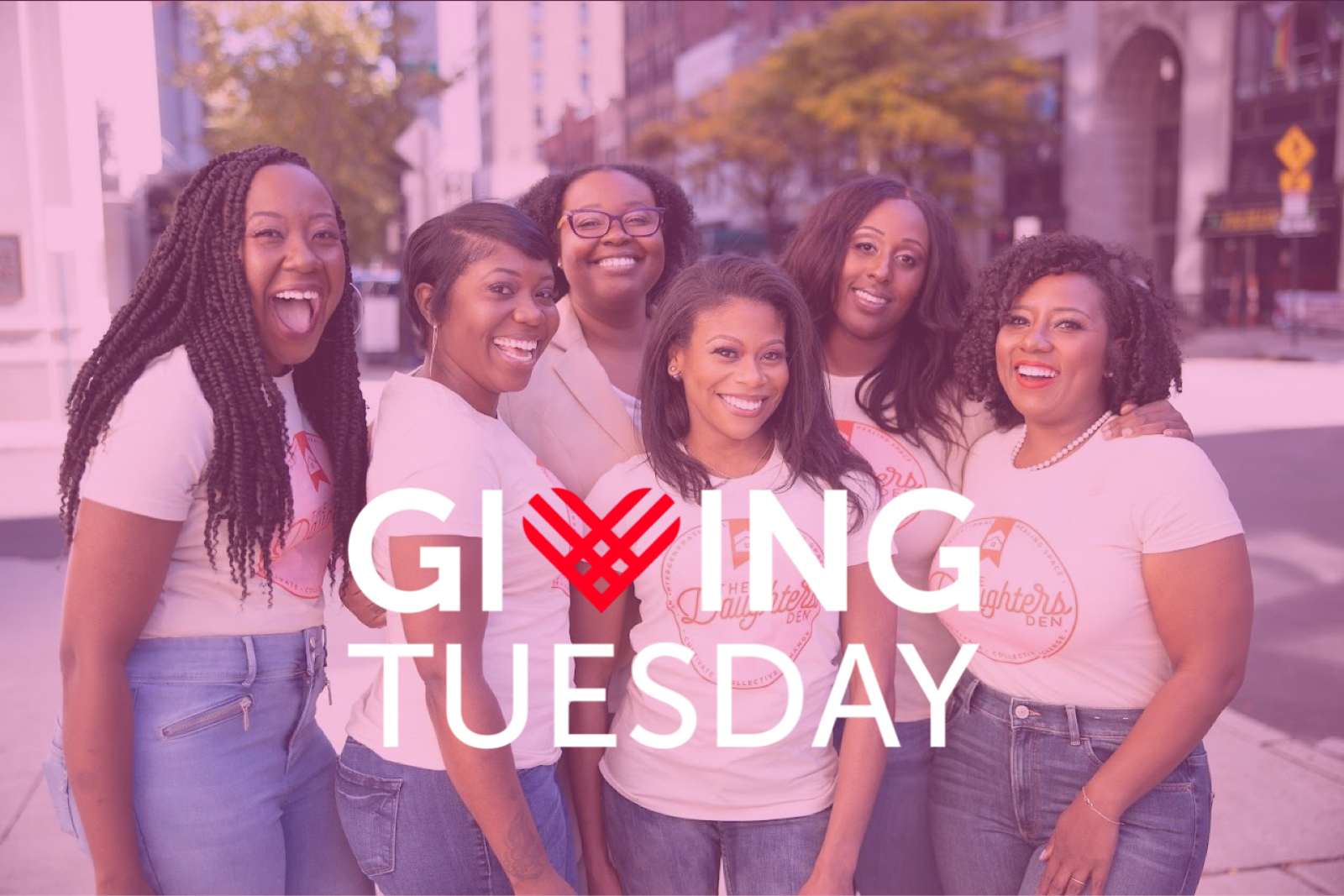 The Daughters Den - Giving Tuesday