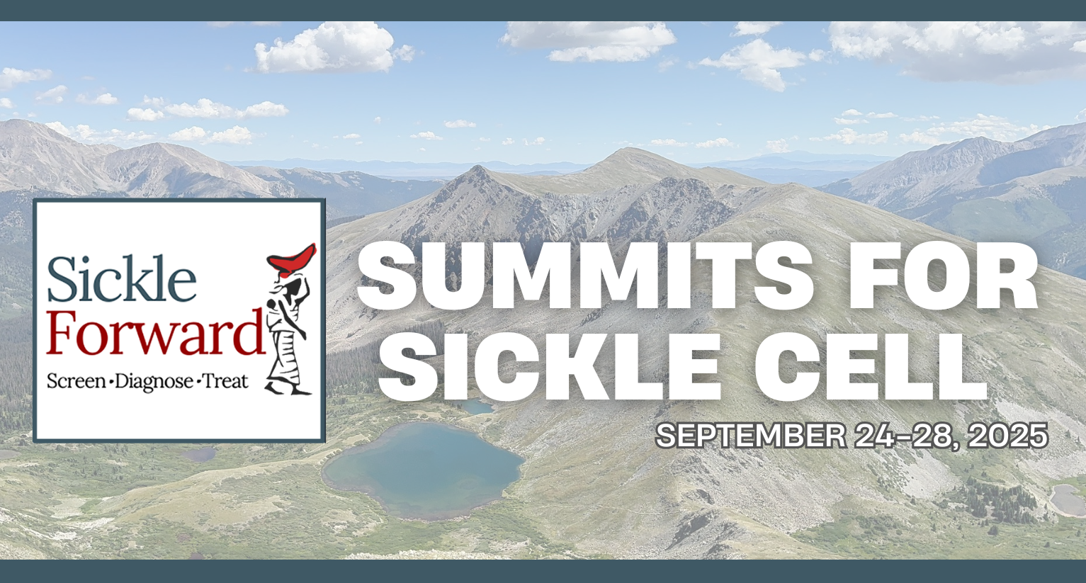 Summits for Sickle Cell | Sickle Forward