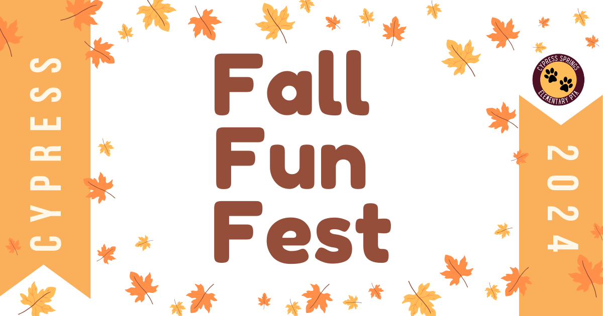 CSE Fall Fest 2024 Fundraiser!! | Cypress Springs Elementary PTA