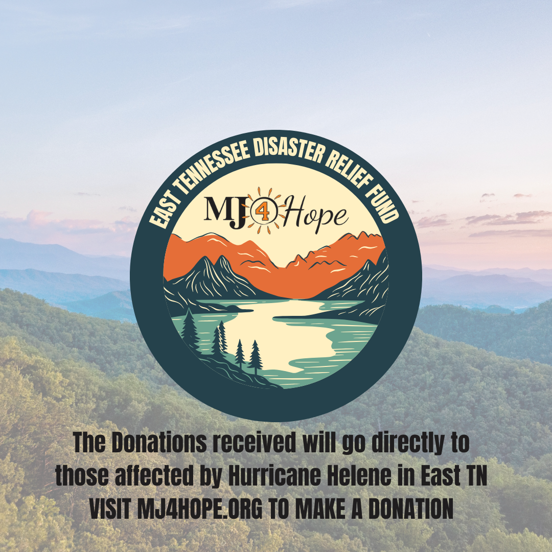 MJ 4 Hope / East TN Disaster Relief Fund
