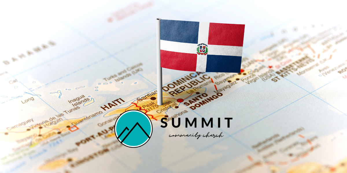 Mission trip to the Dominican Republic | Summit Community Church