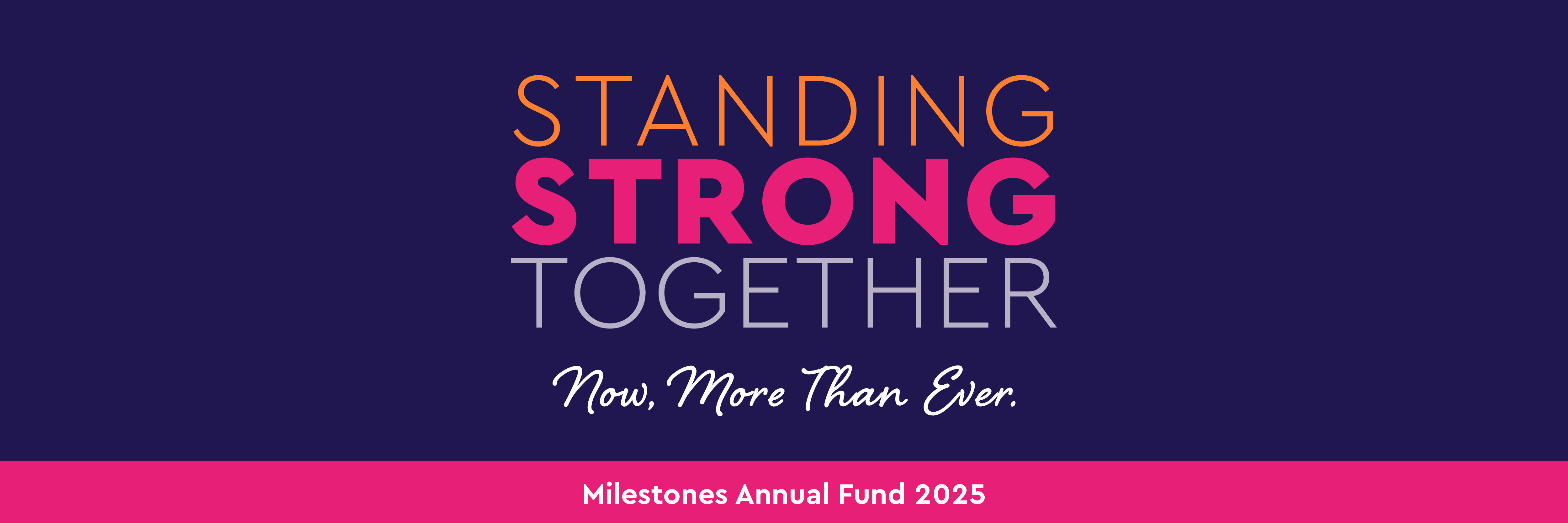Standing Strong Together. | MILESTONES AUTISM RESOURCES