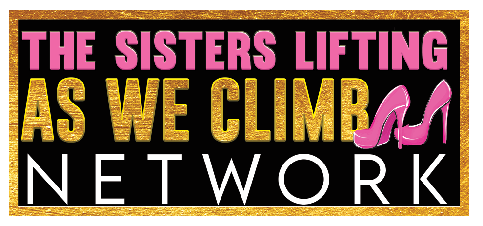 Sisters Lifting as We Climb Network - POWER100