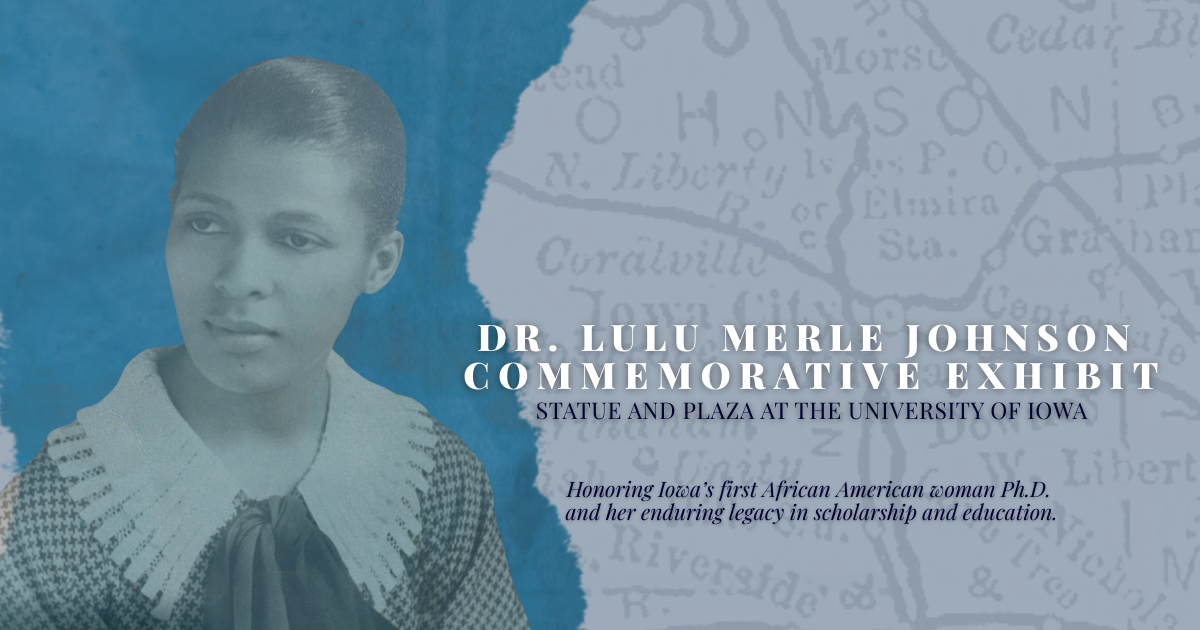 Lulu Merle Johnson Commemorative Exhibit | University of Iowa Statue ...
