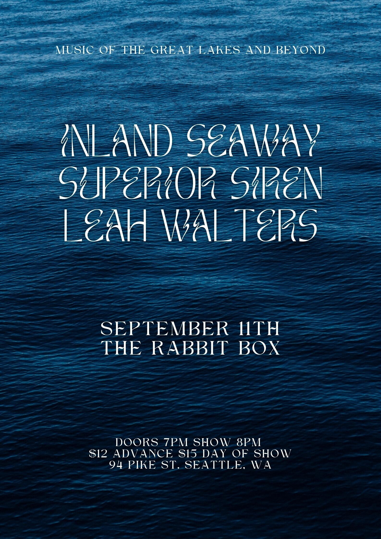 Inland Seaway + Superior Siren + Leah Walters - Music of the Great ...