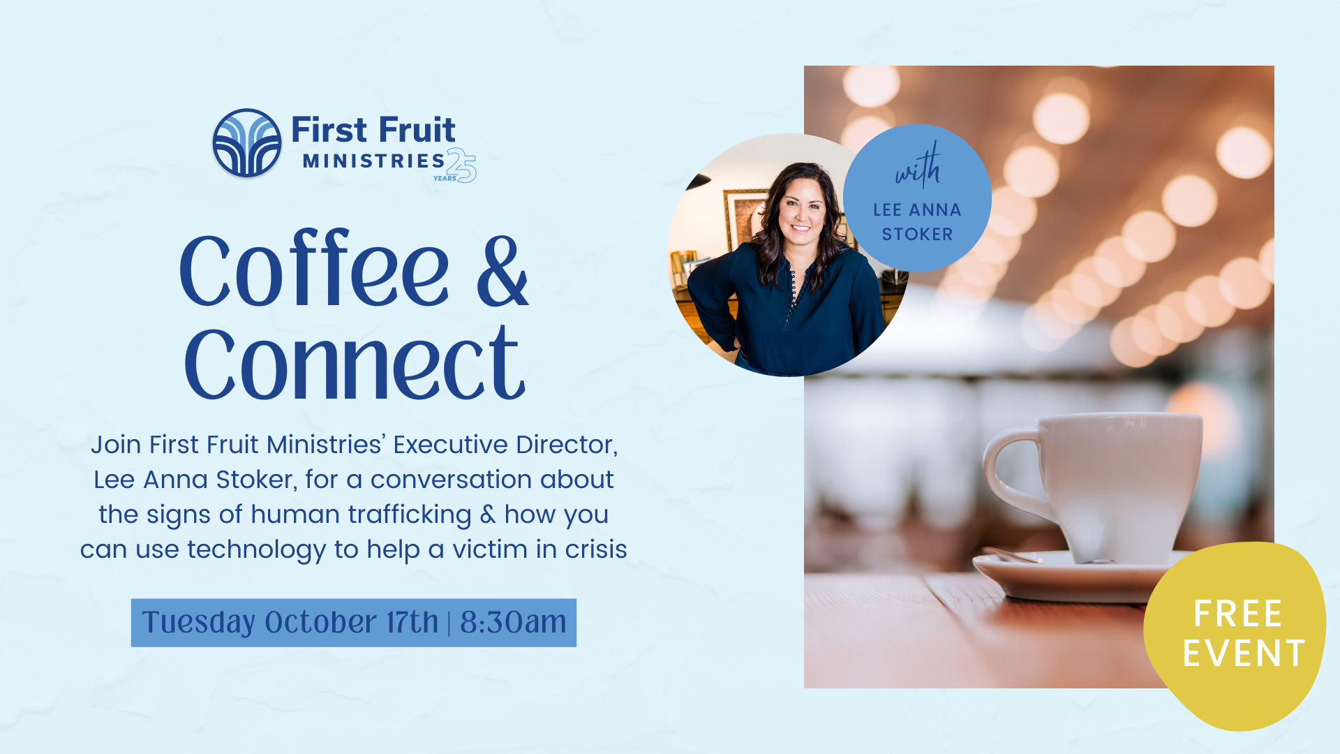 Coffee & Connect | First Fruit Ministries