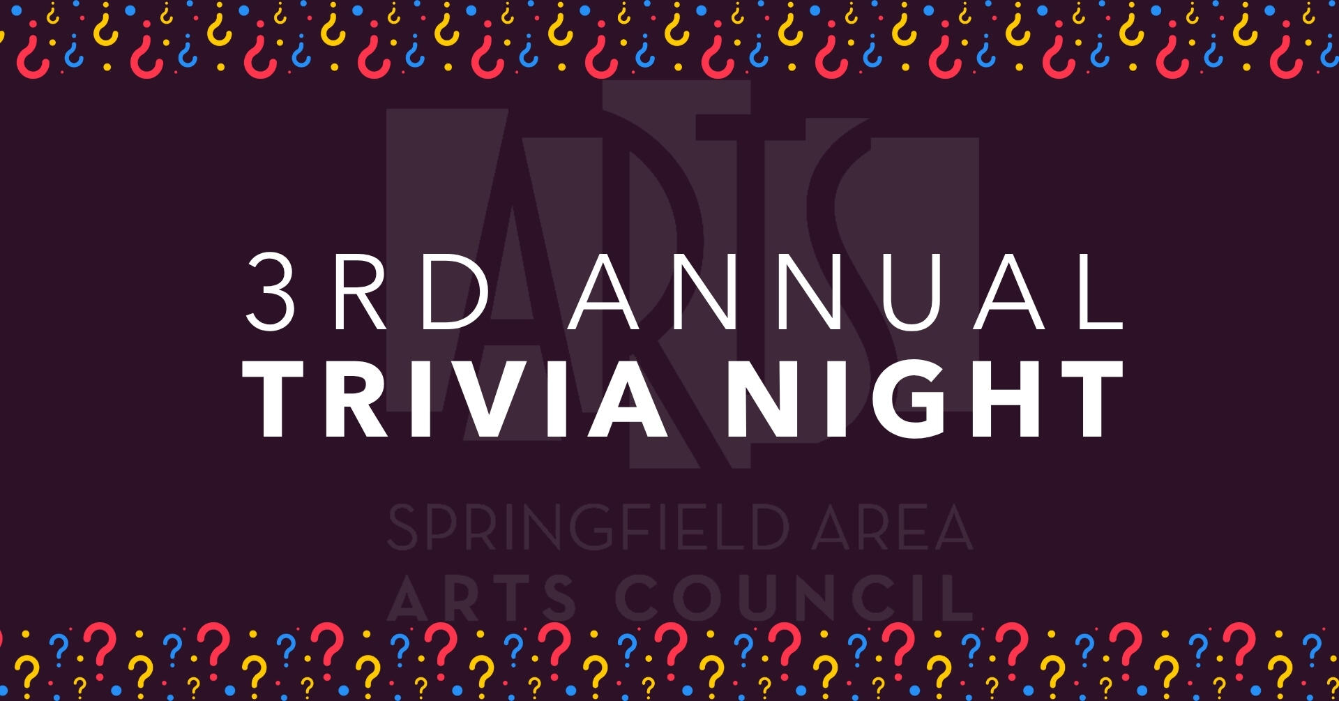 Third Annual Trivia Night | SPRINGFIELD AREA ARTS COUNCIL