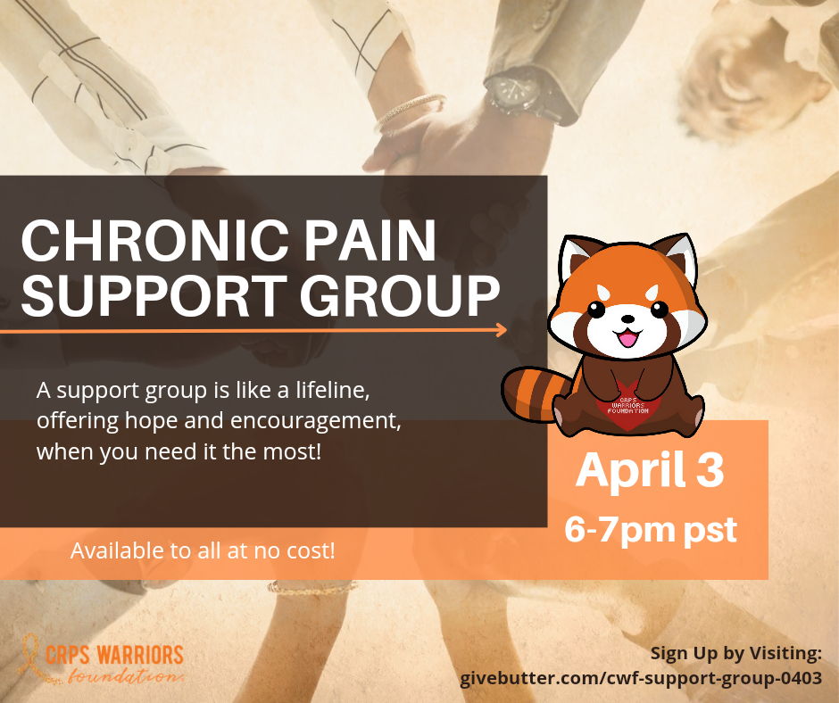 (2024) 04/03 CWF Chronic Pain Support Group | CRPS Warriors Foundation