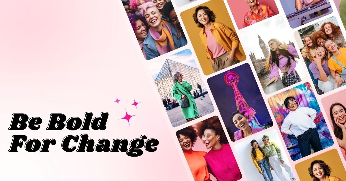 Be Bold For Change