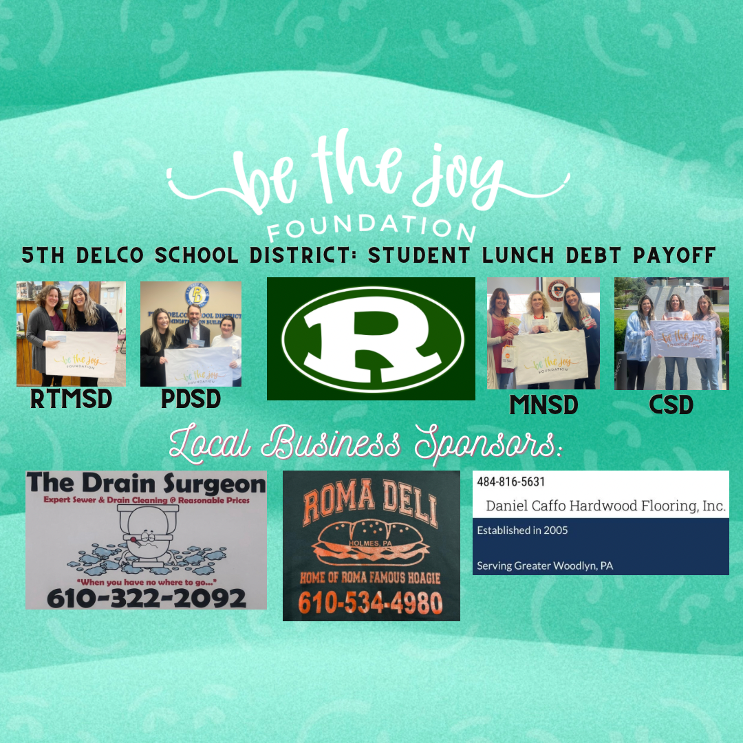RIDLEY SCHOOL DISTRICT Student Lunch Debt Payoff! | Be the Joy Foundation