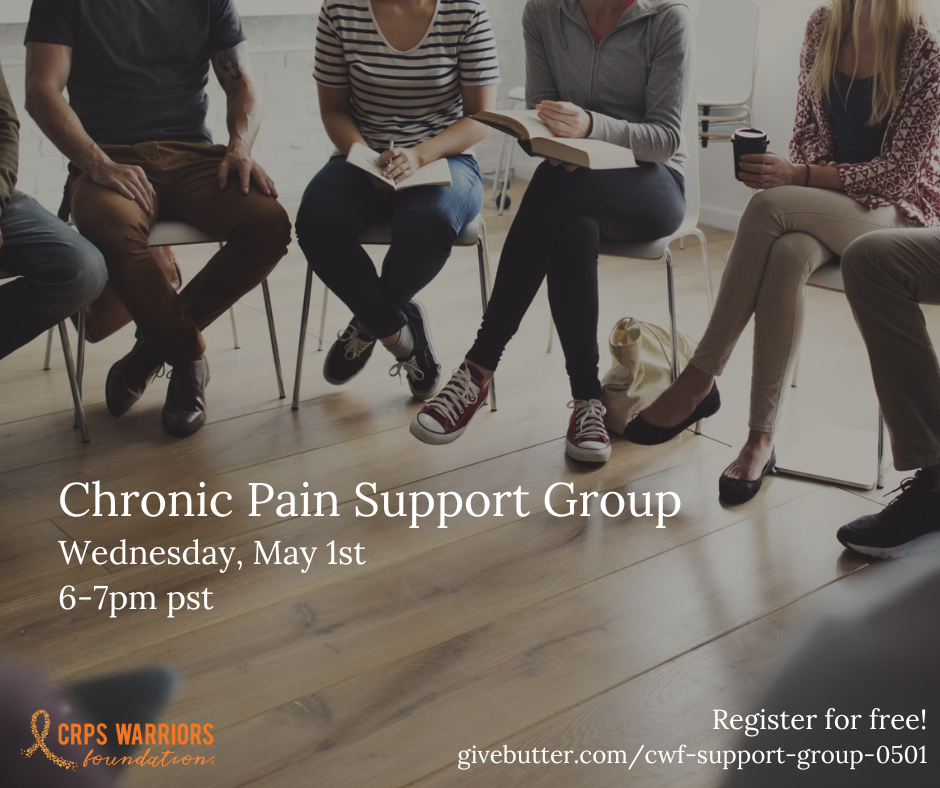 (2024) 05/01 CWF Chronic Pain Support Group | CRPS Warriors Foundation
