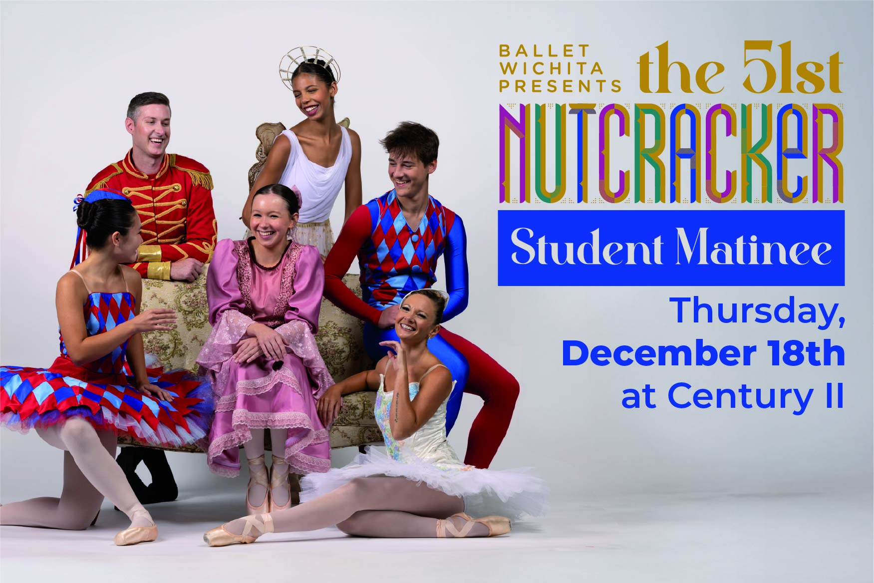 Thursday Nutcracker Student Matinee | Ballet Wichita | December 18 ...