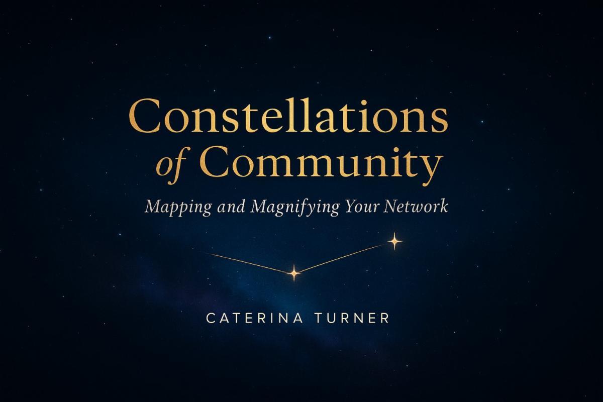 Constellations of Community | Brain Northwest