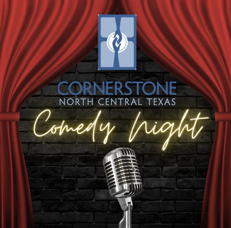 Cornerstone's Comedy Night | CORNERSTONE ASSISTANCE NETWORK OF NORTH ...