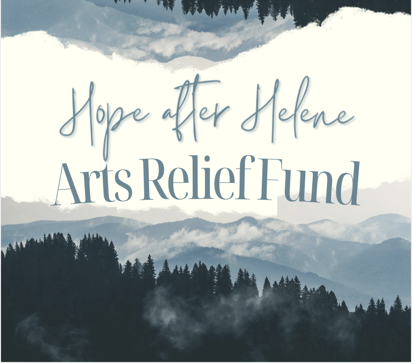 Hope after Helene Artist Relief Fund