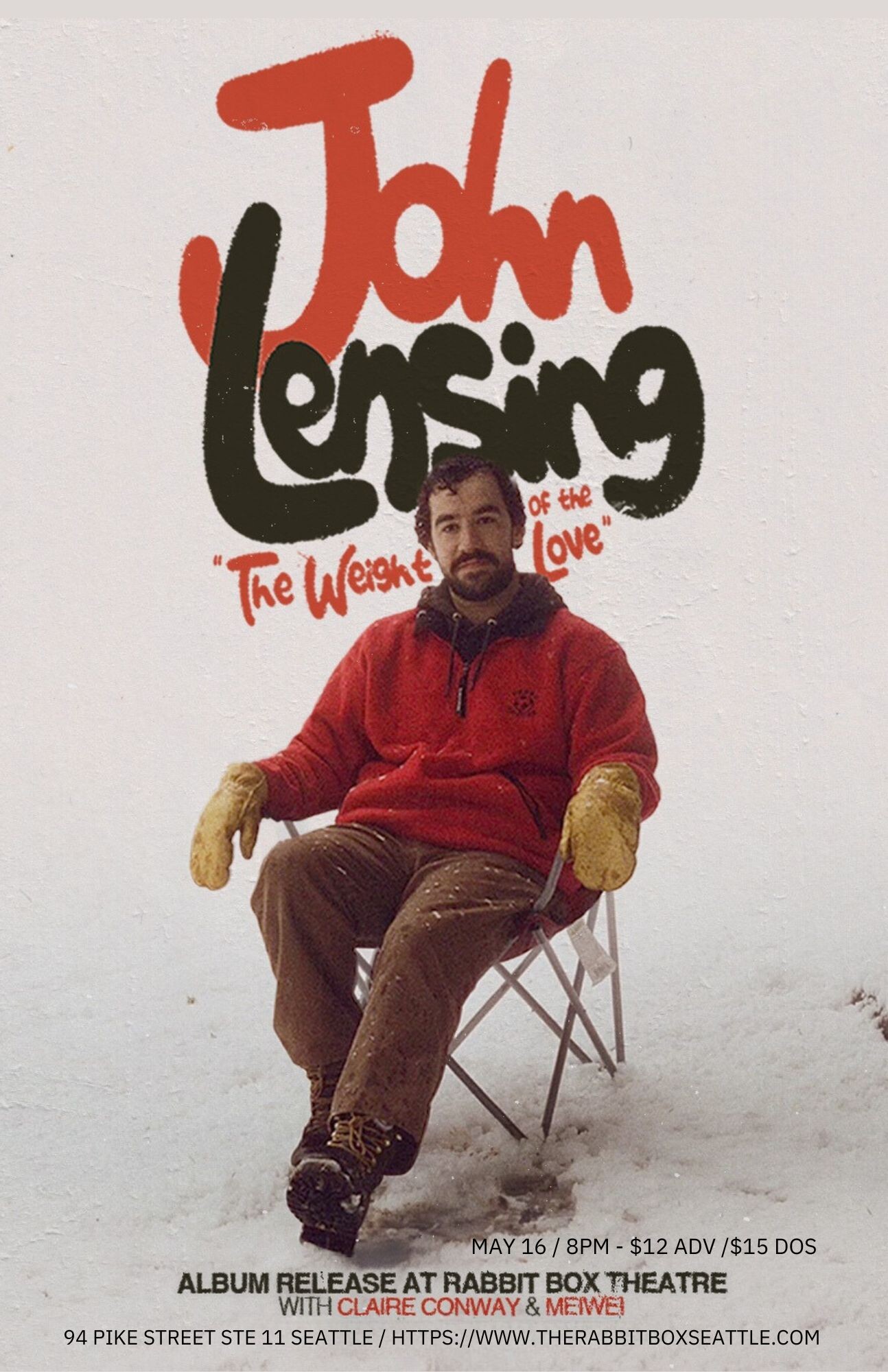 John Lensing ~ The Weight of the Love ~ Album Release with special ...