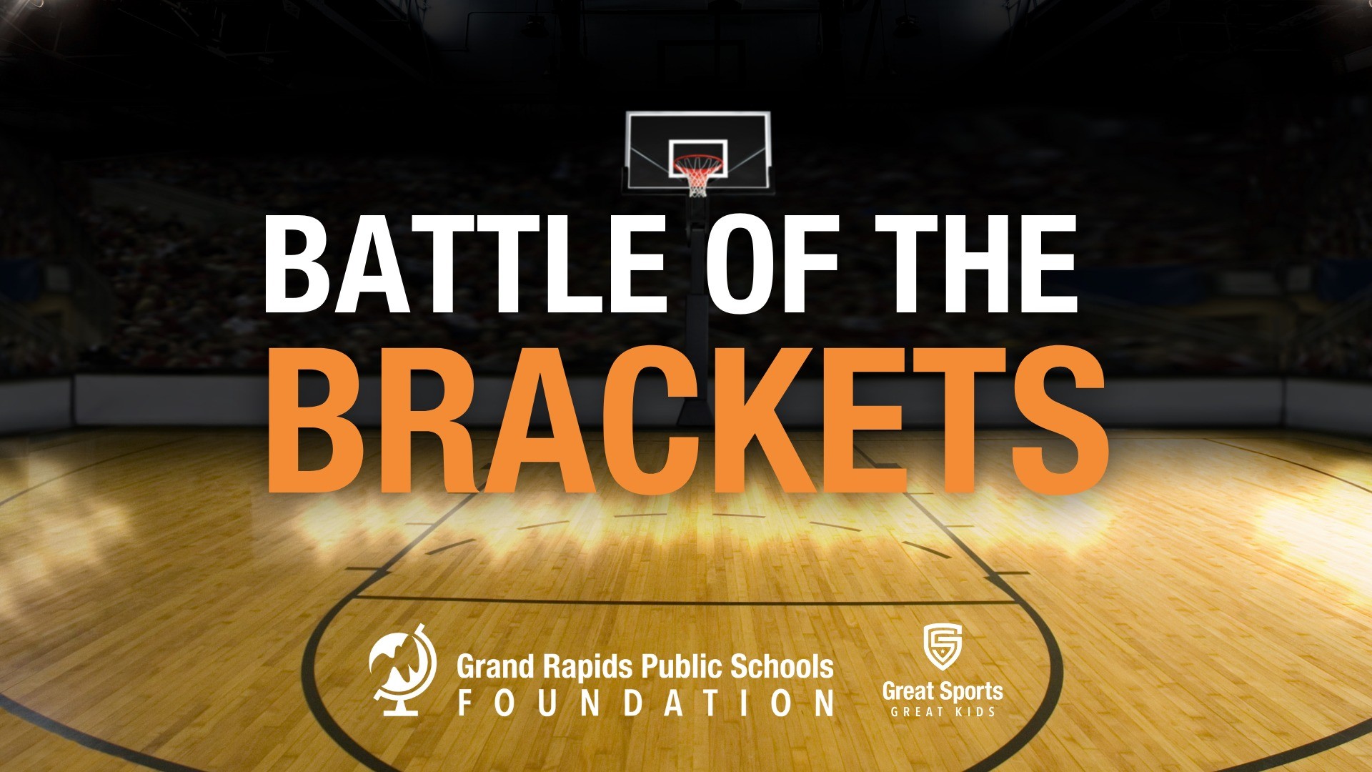 Battle of the Brackets Connect & Celebrate! | Grand Rapids Public ...