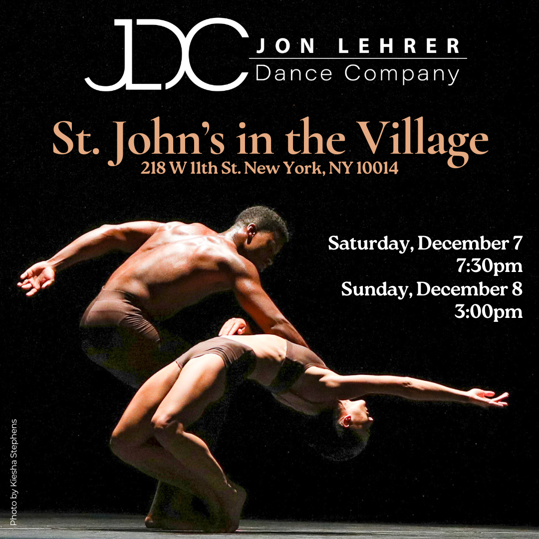 JLDC at St. John's in the Village | Jon Lehrer Dance Company