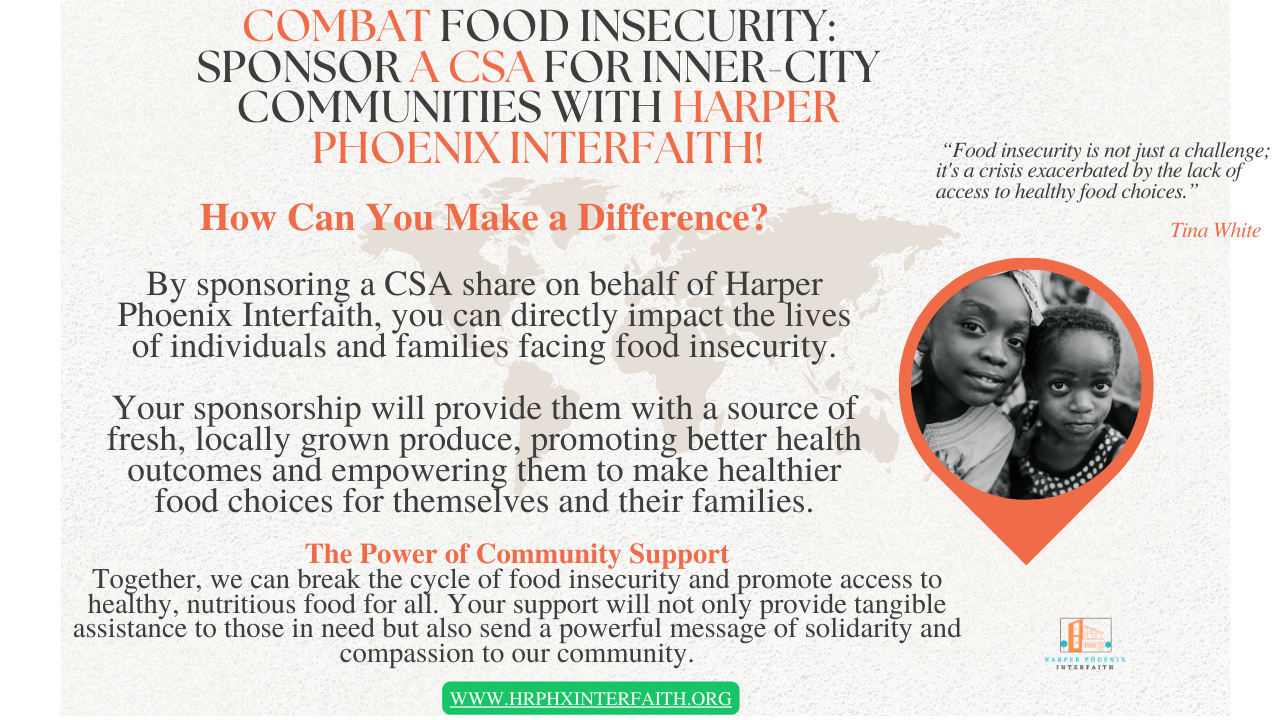 Sponsor a CSA for Inner-City Communities with Harper Phoenix Interfaith!