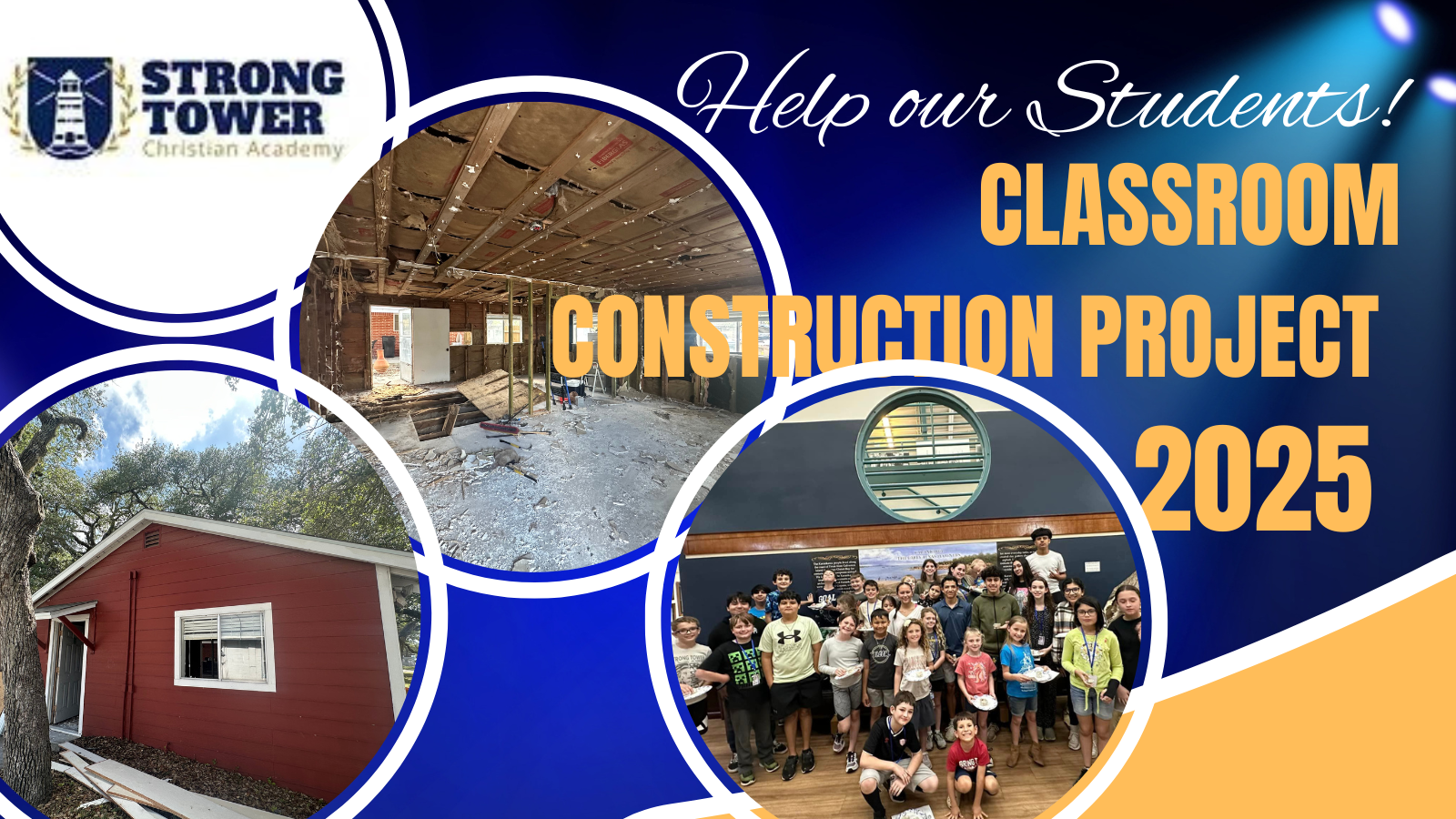Strong Tower Academy New Classrooms Needed | Strong Tower Academy