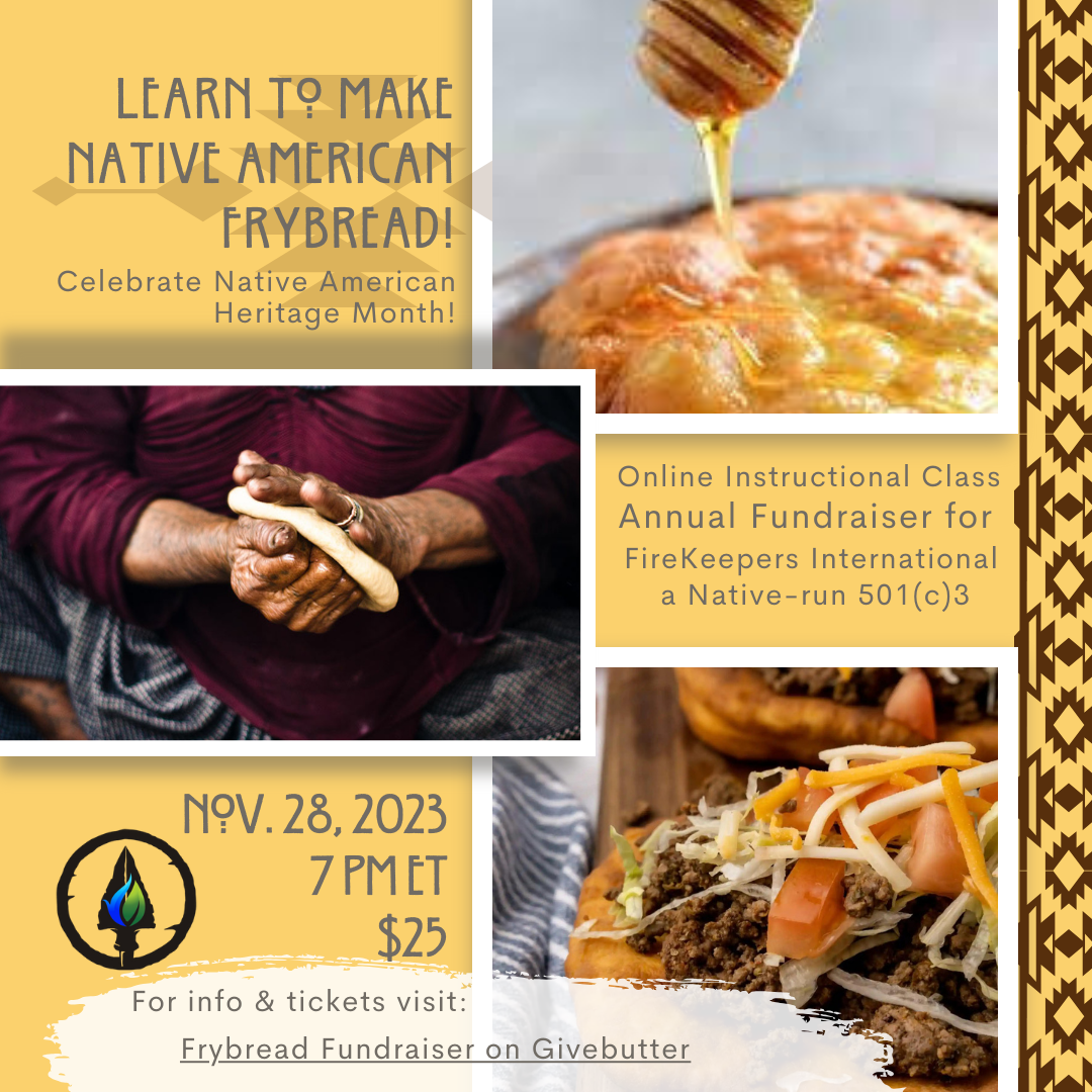 Learn to Make Native American Frybread - You can still buy tickets and ...