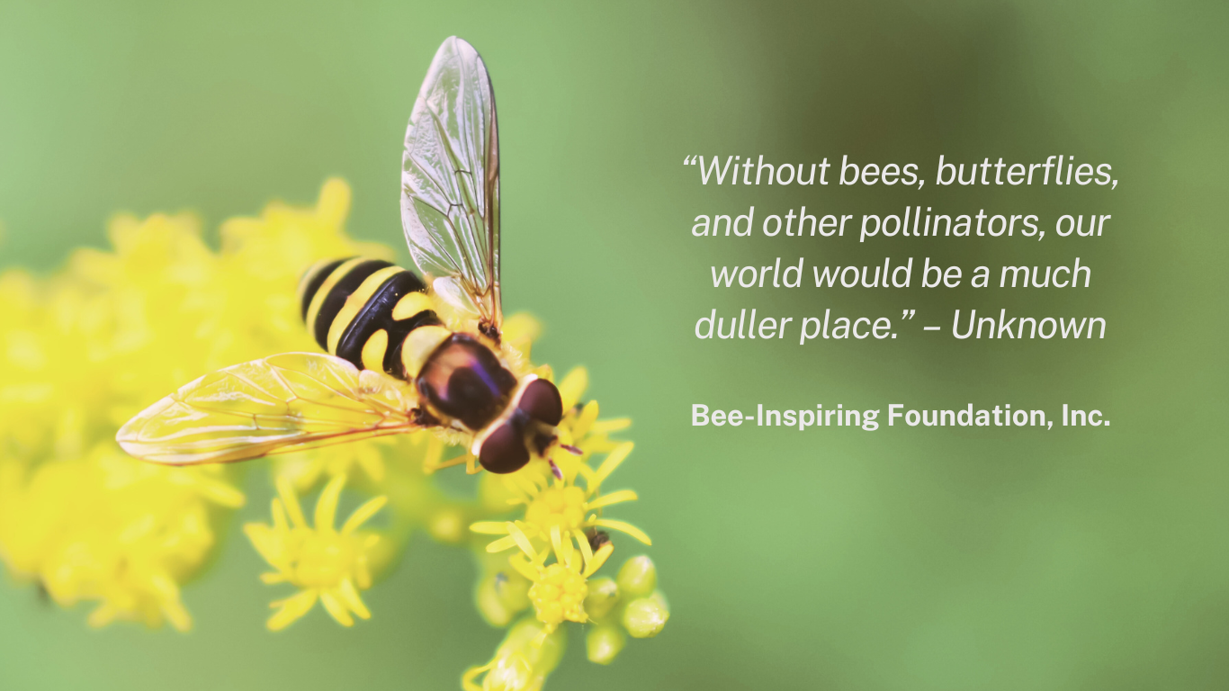 Bee Inspiring Foundation Inc