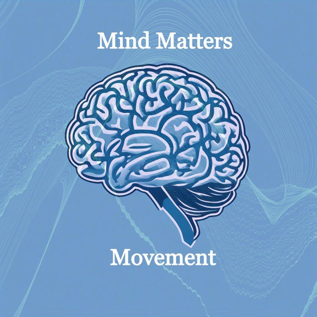 Mind Matters Movement